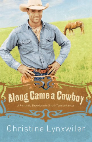 Along Came a Cowboy: The Pinky Promise Sisterhood, Book 2 (Truly Yours ...