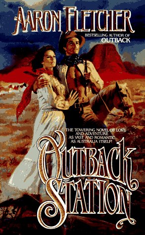 Outback Station: Fletcher, Aaron: 9780843939620: Amazon.com: Books