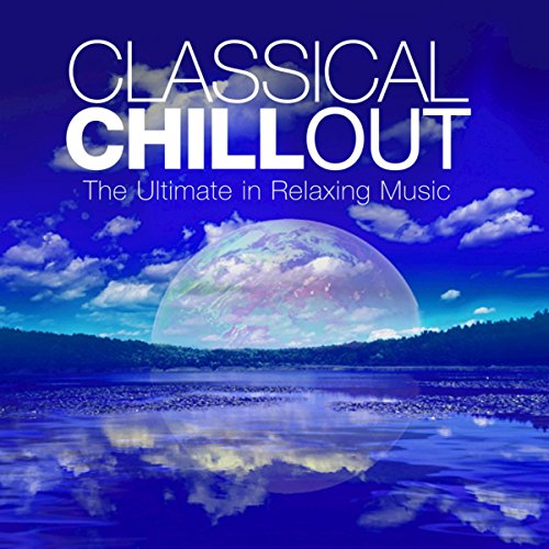 Amazon.com: Classical Chillout Vol. 1 : VARIOUS ARTISTS: Digital Music