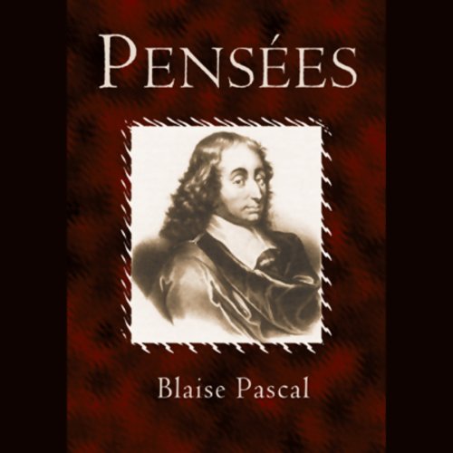 Amazon.com: Pensees (Audible Audio Edition): Blaise Pascal, William ...