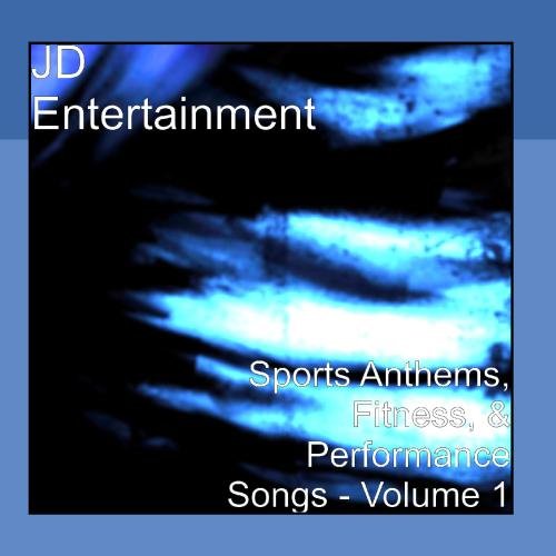 JD Entertainment - Sports Anthems, Fitness, And Performance Songs ...