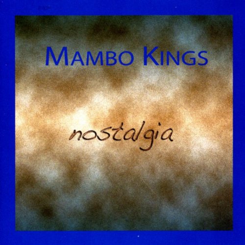 Play Nostalgia by Mambo Kings on Amazon Music