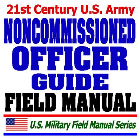 Amazon.co.jp: 21st Century U.S. Army Noncommissioned Officer (NCO ...