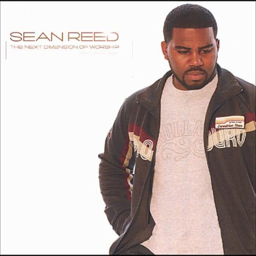 Amazon.com: The Next Dimension of Worship : Sean Reed: Digital Music