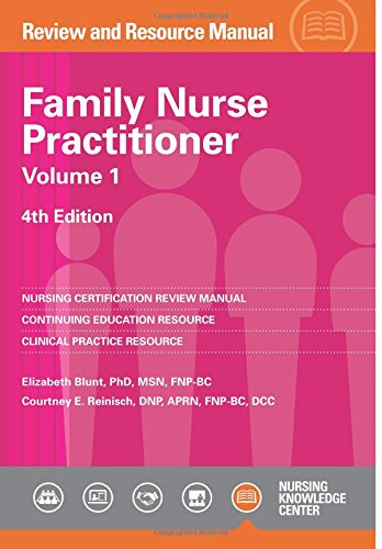 Family Nurse Practitioner Review Manual, 4th Edition - Volume 1: ...
