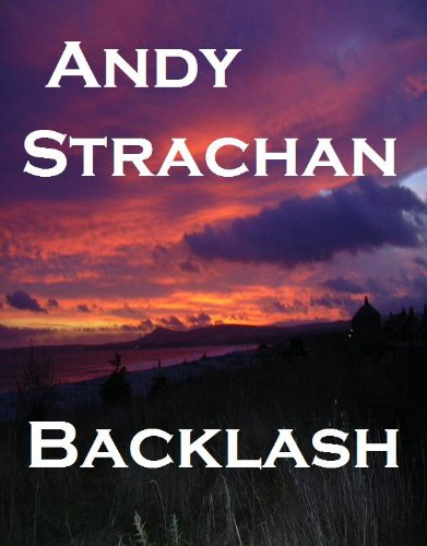 Amazon.com: BACKLASH eBook : Strachan, Andy: Kindle Store