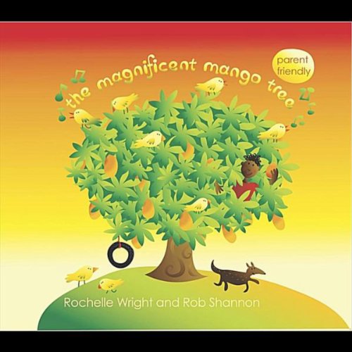 Amazon.com: The Magnificent Mango Tree : Rochelle Wright & Rob Shannon ...
