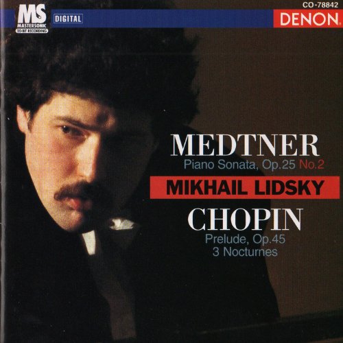 Play Medtner: Piano Sonata - Chopin: Prelude & 3 Nocturnes by Mikhail ...