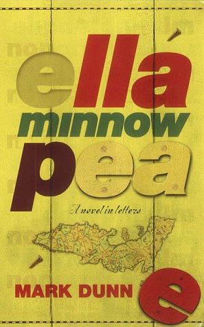 Ella Minnow Pea: Amazon.co.uk: Dunn, Mark: 9780413772473: Books