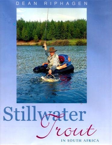 Stillwater Trout in South Africa: Dean Riphagen: 9781868729678: Amazon ...