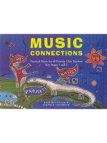 Music Connections: Amazon.co.uk: Buchanan, Kate, Chadwick, Stephen ...
