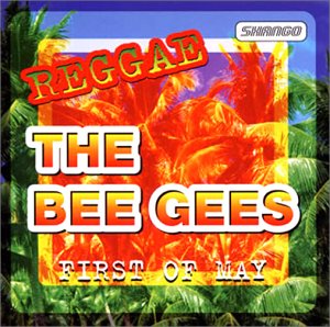 First of May -Bee Gees Reggae: Amazon.es: CD y vinilos}