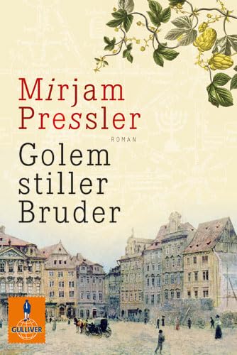 Golem stiller Bruder: Roman (Gulliver) : Pressler, Mirjam: Amazon.de ...
