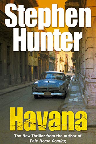 Havana by Stephen Hunter