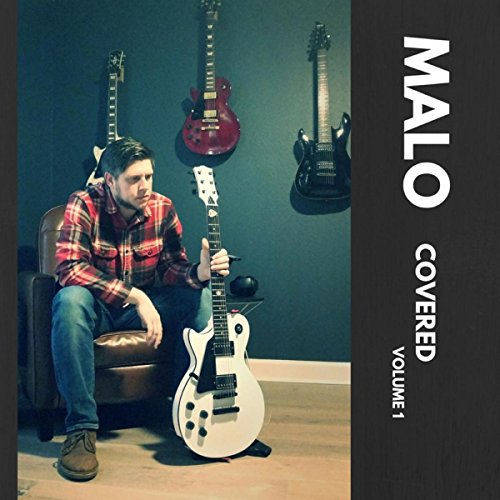 Amazon.com: Covered, Vol. 1 [Explicit] : Malo: Digital Music