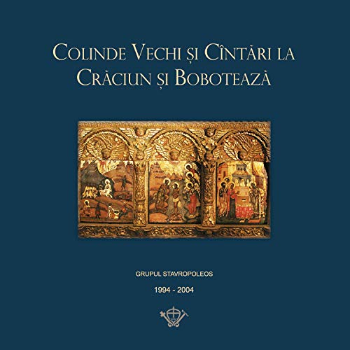 Amazon.com: Colinde vechi si cântări la Crăciun și Bobotează : Grupul ...