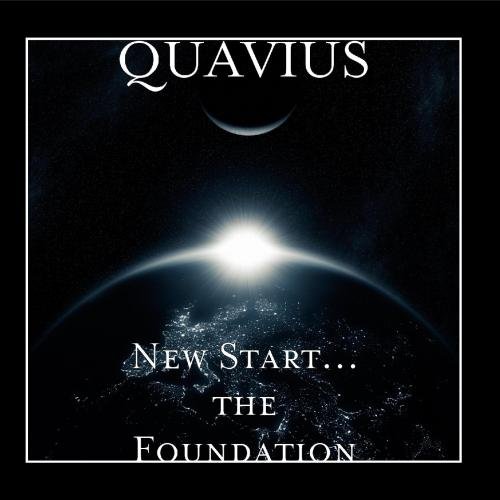 QUAVIUS - New Start... the Foundation - Amazon.com Music