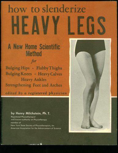 How to Slenderize Heavy Legs: Books - Amazon.ca