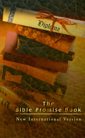 The Bible Promise Book: New International Version, Graduates Edition ...