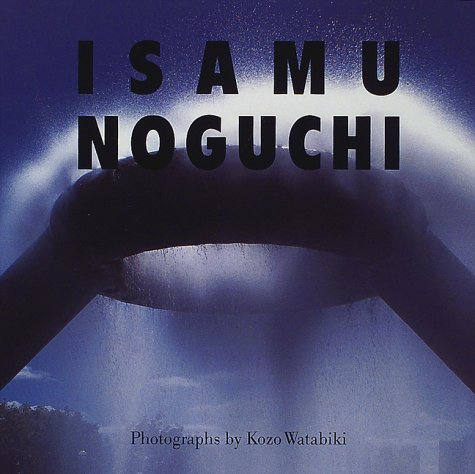 Isamu Noguchi Photo Book: Noguchi: 9784324054642: Amazon.com: Books
