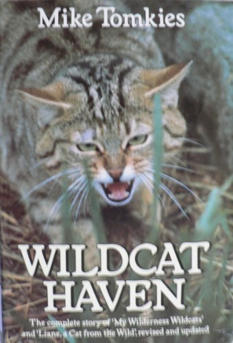 Wildcat Haven by Mike Tomkies (1987-11-05): unknown author: Amazon.com ...