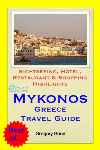 Amazon.com: Mykonos, Greece Travel Guide - Sightseeing, Hotel ...