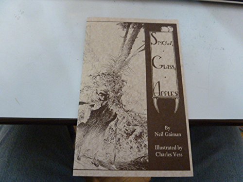 Snow Glass Apples : Gaiman, Neil (illustrated by Charles Vess): Amazon ...