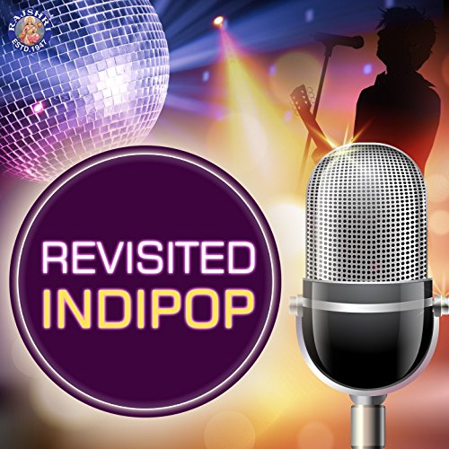 Play Revisited Indipop by VARIOUS ARTISTS on Amazon Music