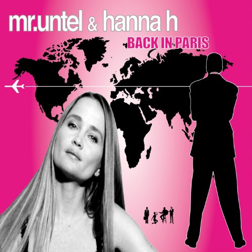 Play Back In Paris by Mr. Untel & Hanna H on Amazon Music