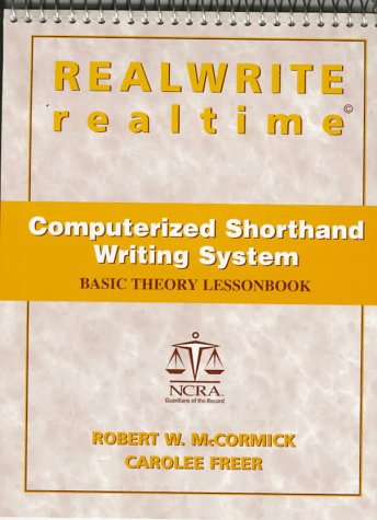 REALWRITE/realtime Computerized Shorthand Writing System: Basic Theory ...