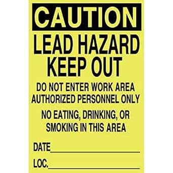 Lead Hazard Sign: Amazon.com: Industrial & Scientific