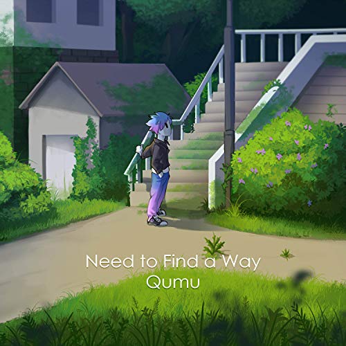 Play Need to Find a Way by Qumu on Amazon Music