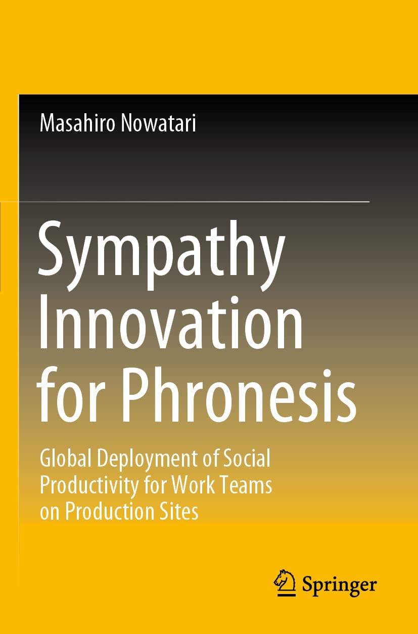 Amazon.com: Sympathy Innovation for Phronesis: Global Deployment of ...