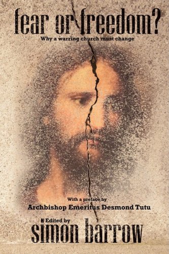 Fear or Freedom?: Barrow, Simon, Tutu, Desmond: 9781905565146: Amazon ...