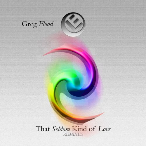 Amazon.com: That Seldom Kind Of Love (Remixes) : Greg Flood: Digital Music