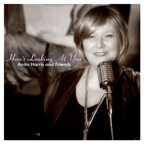 Play Here's Looking at You by Anita Harris feat. Kim Harris, Leon Heale ...