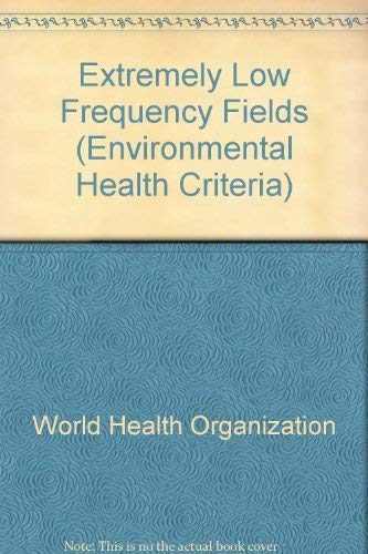 Buy Extremely low frequency (ELF) fields (Environmental health criteria, 35) Book Online at Low ...