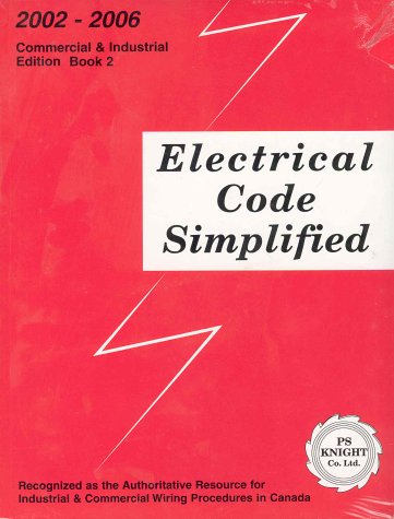 Electrical Code Simplified: Practical Interpretations and Applications ...