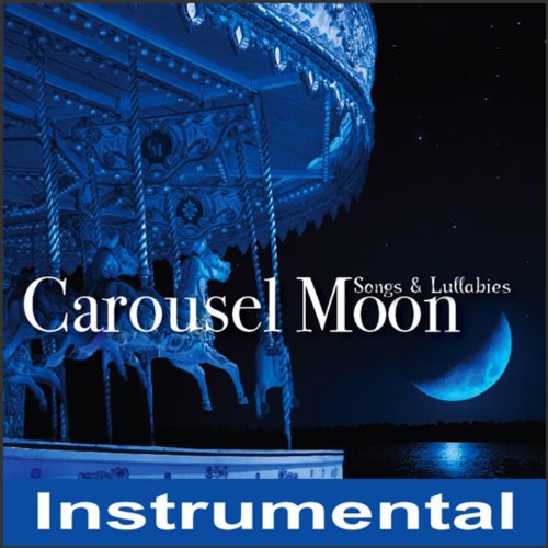 Play Instrumental Songs & Lullabies by Carousel Moon on Amazon Music