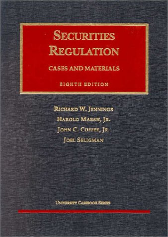 Securities Regulation, Eighth Edition: Coffee; Seligman: 9781566626002 ...