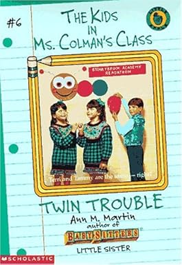 Twin Trouble (Kids in Ms. Colman's Class): Martin, Ann M., Tang ...