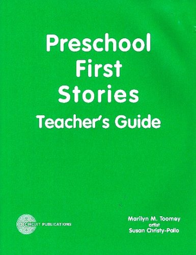 Preschool First Stories: Teacher's Guide: Marilyn M. Toomey ...