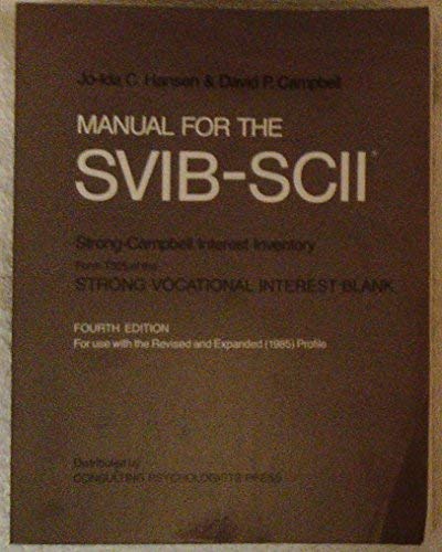 Manual for the Svib-Scii: Strong-Campbell Interest Inventory, Form T325 ...