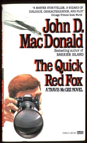 The Quick Red Fox: John D. MacDonald: Amazon.com: Books