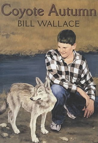 Coyote Autumn : Wallace, Bill: Amazon.in: Books