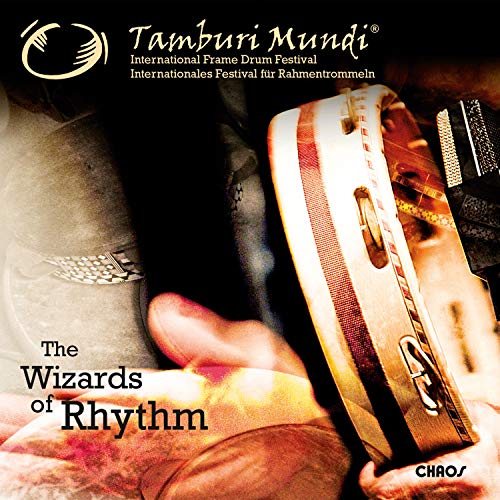 Play Tamburi Mundi - The Wizards of Rhythm by VARIOUS ARTISTS on Amazon ...