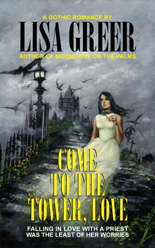 Amazon.com: Come to the Tower, Love: A gothic mystery (Northeastern ...