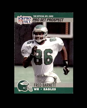 Fred Barnett Signed 1990 Pro Set Prospect Philadelphia Eagles Autograph ...