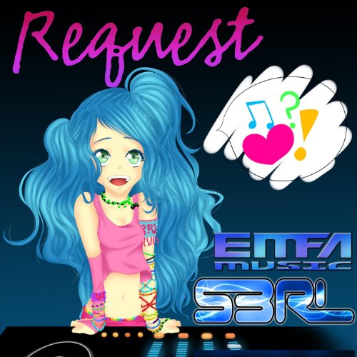 Play Request by S3RL on Amazon Music