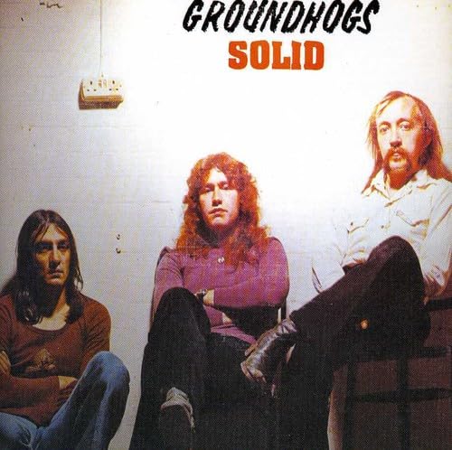 THE GROUNDHOGS - Solid - Amazon.com Music